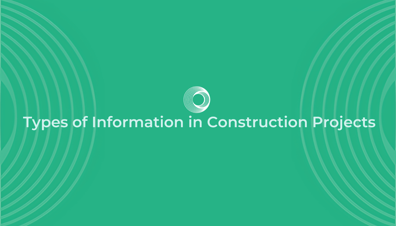 Guide to Different Types of Information in Construction Projects